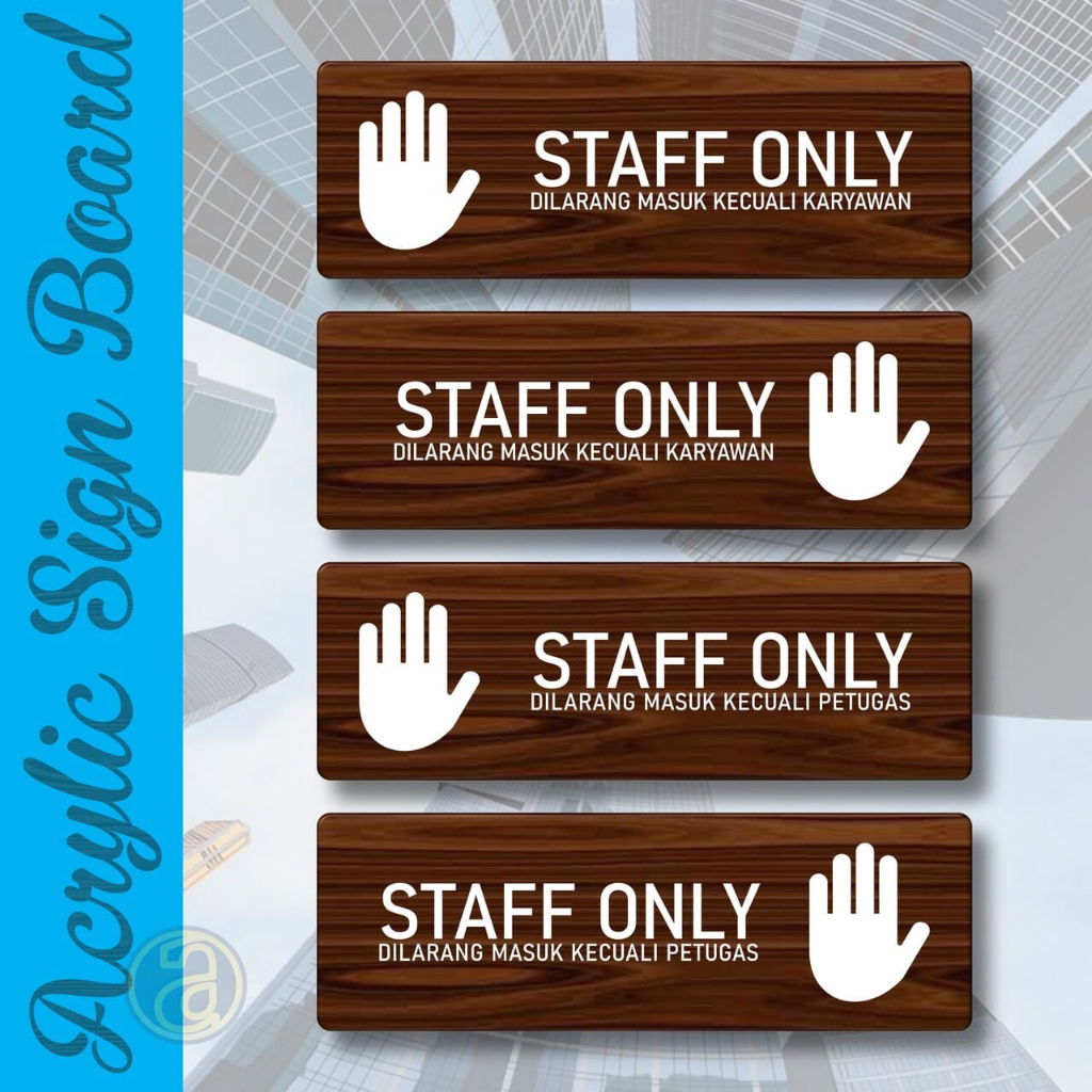 Jual Staff Only - Dilarang Masuk Kecuali Karyawan / Petugas - Acrylic ...