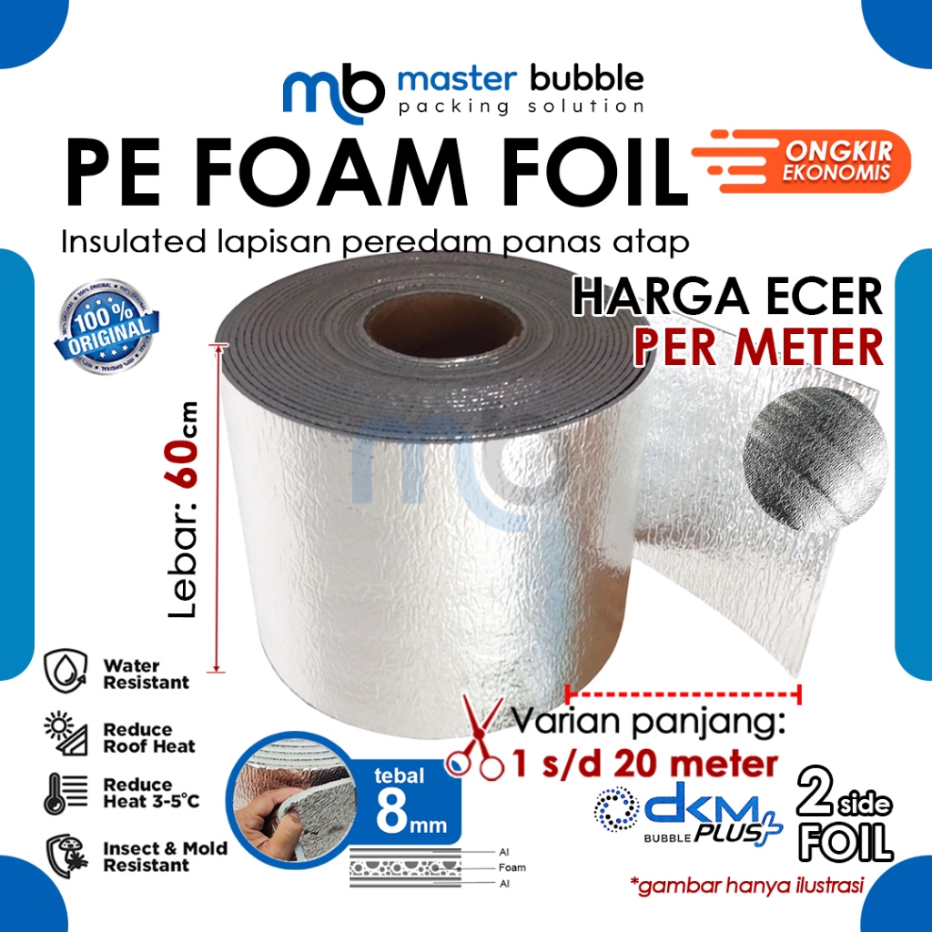 Jual PE Foam Foil 8mm 60cm x 1meter Harga Ecer Meteran Insulation 2 ...