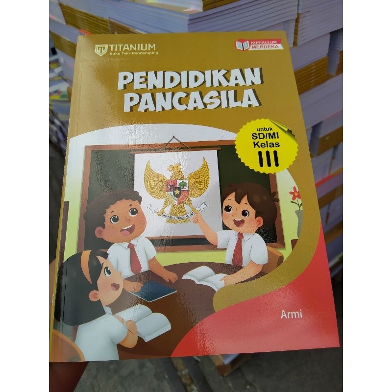 Jual BUKU ORIGINAL Titanium : buku teks pendamping kurikulum merdeka pendidikan pancasila untuk ...