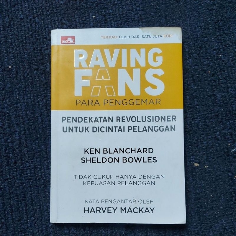 Jual Buku Raving Fans para penggemar - Ken Blanchard & Sheldon Bowles ...
