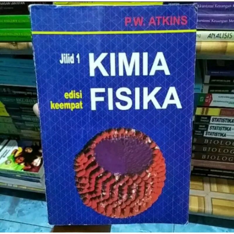 Jual Kimia Fisika Jilid 1 edisi Keempat_P.W. Atkins | Shopee Indonesia