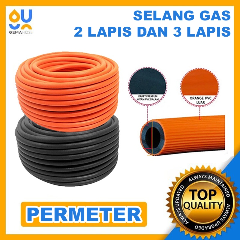 Jual GEMA Selang Gas 2 Lapis Dan 3 lapis Permeter Selang Gas LPG SNI ...