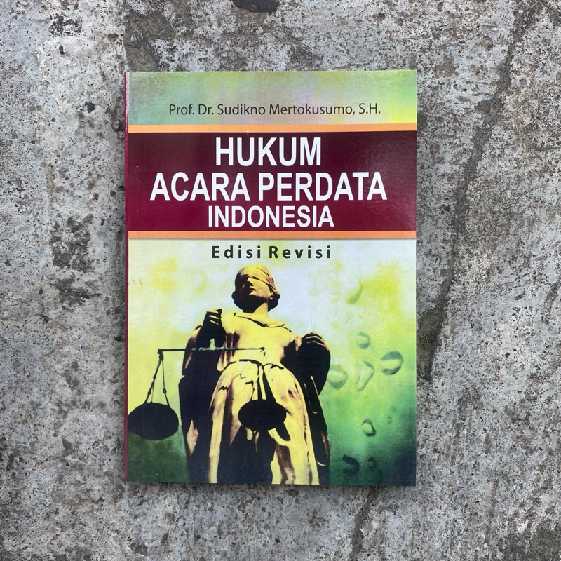 Jual Hukum Acara Perdata Indonesia, Edisi Revisi, Prof Dr Sudikno Mertokusumo | Shopee Indonesia