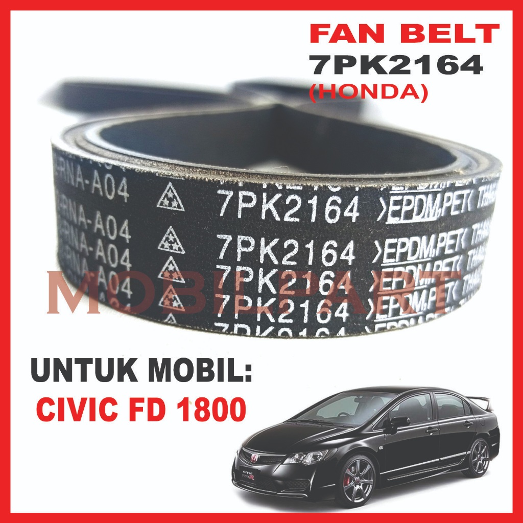 Jual FAN BELT TALI KIPAS 7PK2164 CIVIC FD 1800 FAN BELT BAGIAN AC | Shopee Indonesia