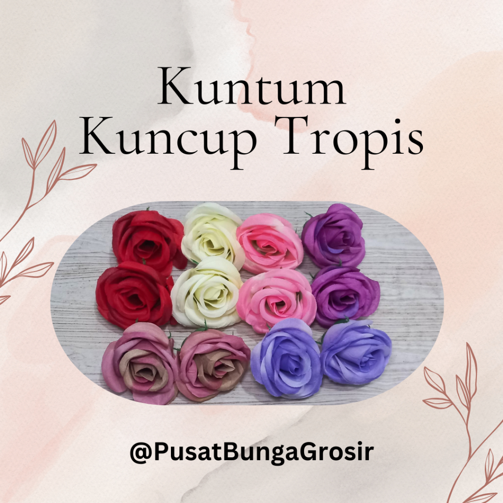 Jual Bunga Mawar Kuncup Tropis Kuntum Saja / 1 Pack (Isi 45-50 Pcs ...