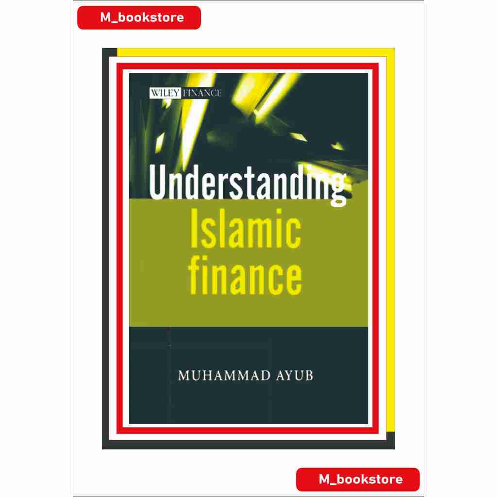 Jual Understanding Islamic Finance (Muhammad Ayub) | Shopee Indonesia