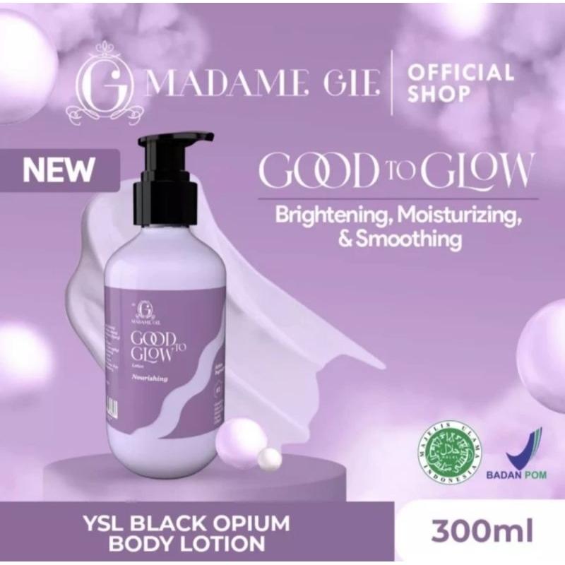 Jual Madame Gie Good to Glow Lotion Nourishing (Black Opium) | Shopee ...