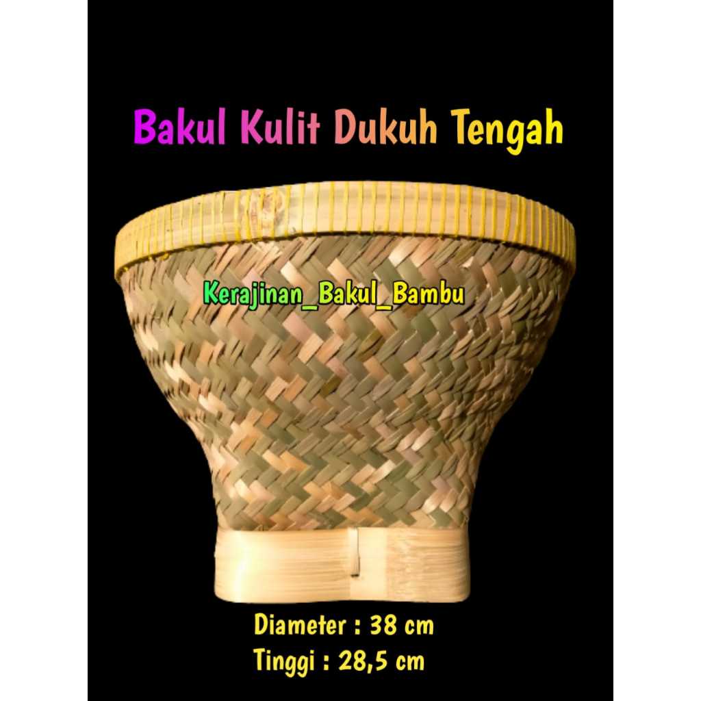 Jual Bakul anyaman bambu Bakul DUKUH TENGAH KULIT Bakul ukuran besar ...