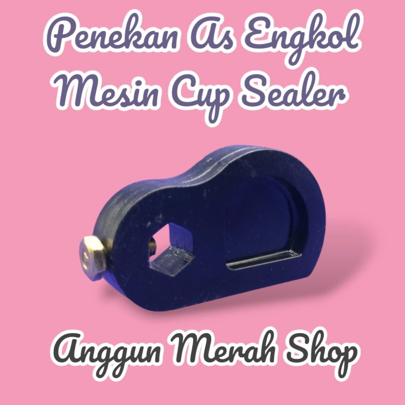 Jual ETON - Penekan As Engkol Mesin Cup Sealer Semua Merek | Shopee ...