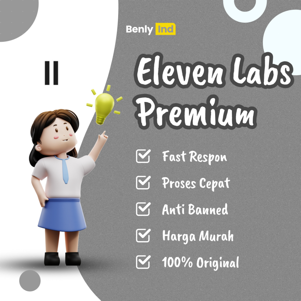 Jual ELEVENLABS 1 BULAN PRIVATE FULL GARANSI 24/7 | Shopee Indonesia