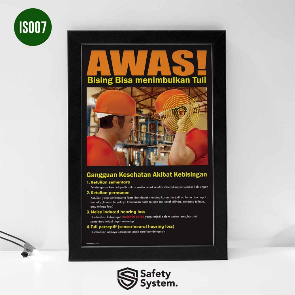 Jual Poster K3 Keselamatan Kerja Safety Awas Bising Bisa Menimbulkan ...