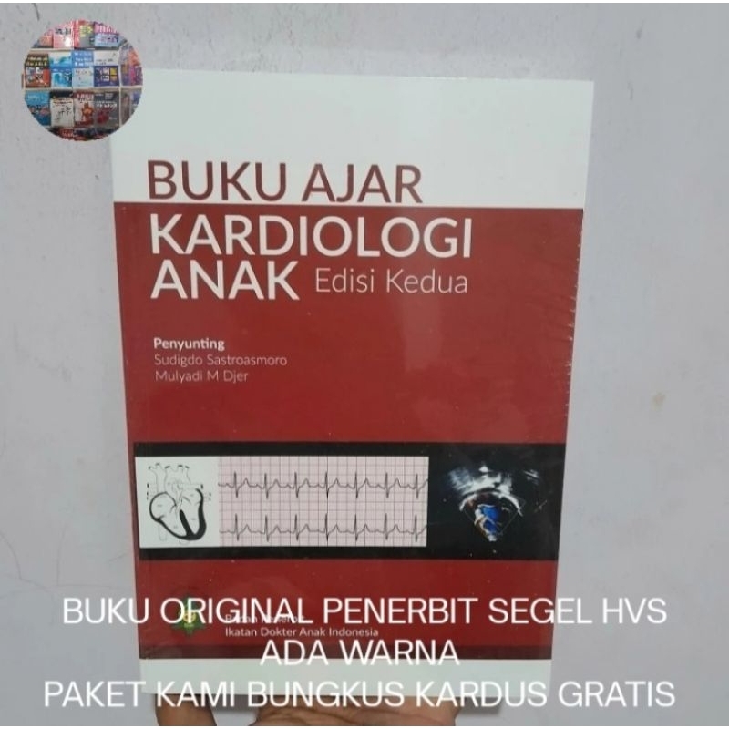 Jual Buku Ajar Kardiologi Anak Edisi 2 - IDAI Buku Original HVS Warna | Shopee Indonesia