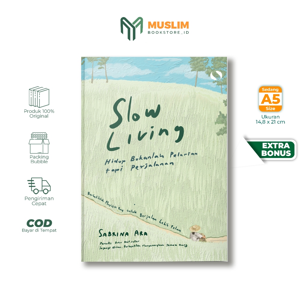 Jual [Buku Motivasi Islami] - Slow Living Hidup Bukanlah Pelarian tapi ...