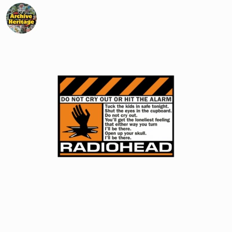 Jual sticker band Radiohead do not cry out or hit the alarm musik rock ...