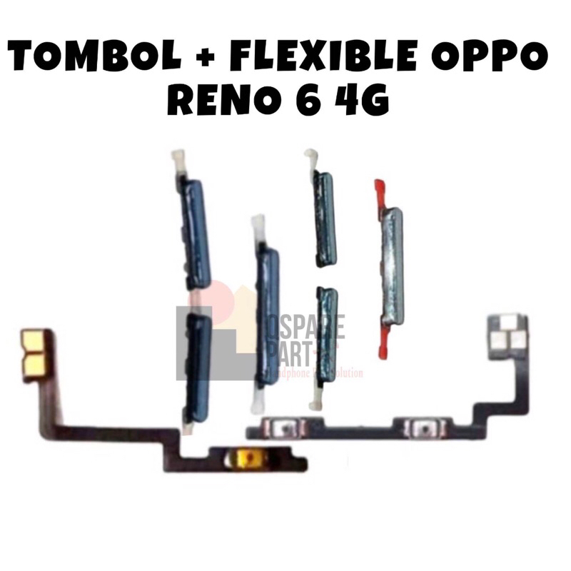 Jual TOMBOL ON OFF VOLUME LUAR OPPO RENO 6 4G + FLEXIBLE ON OFF VOLUME SATU SET | Shopee Indonesia