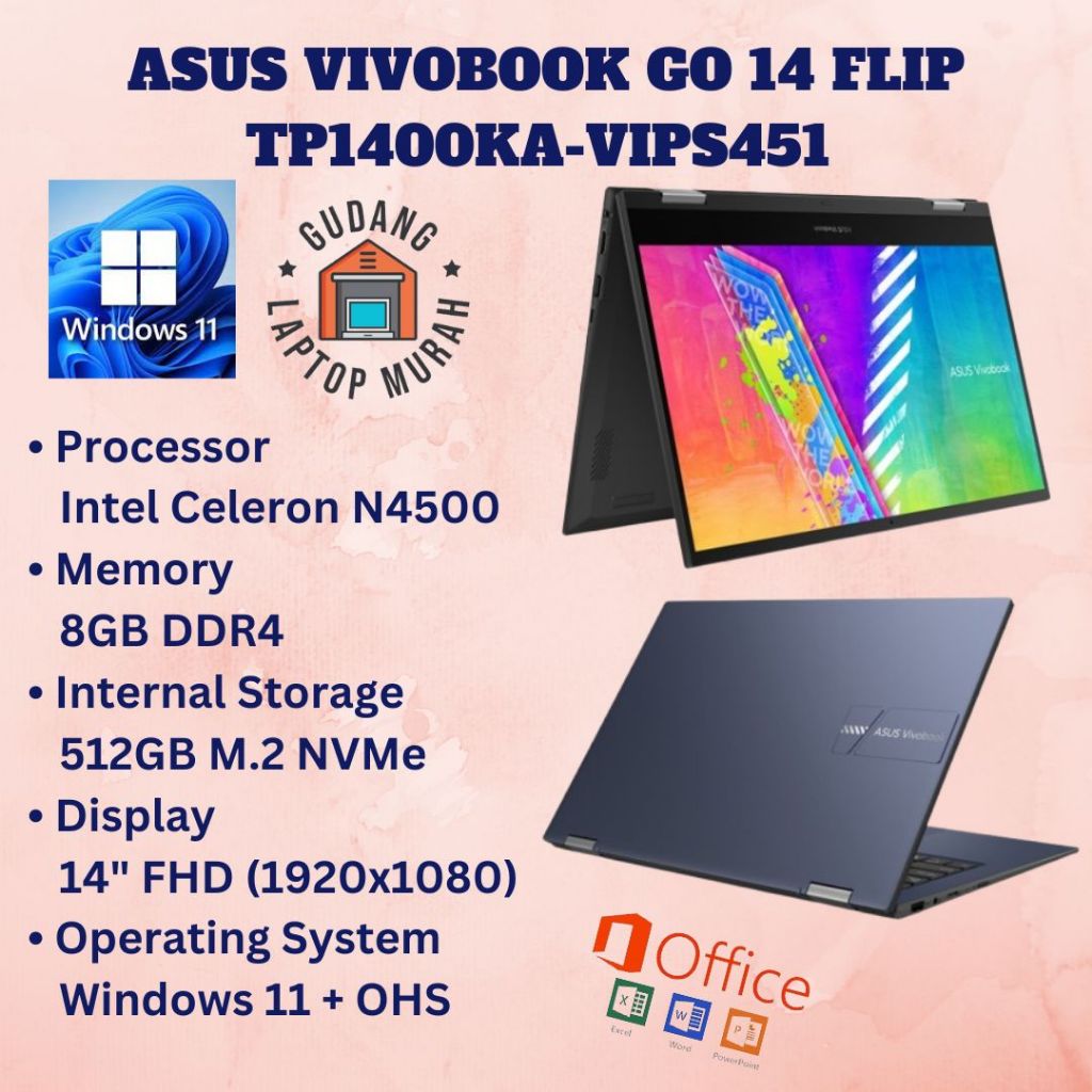 Jual ASUS VIVOBOOK GO 14 FLIP TP1400KA-VIPS451 N4500 8GB 512GB 14"TOUCH ...
