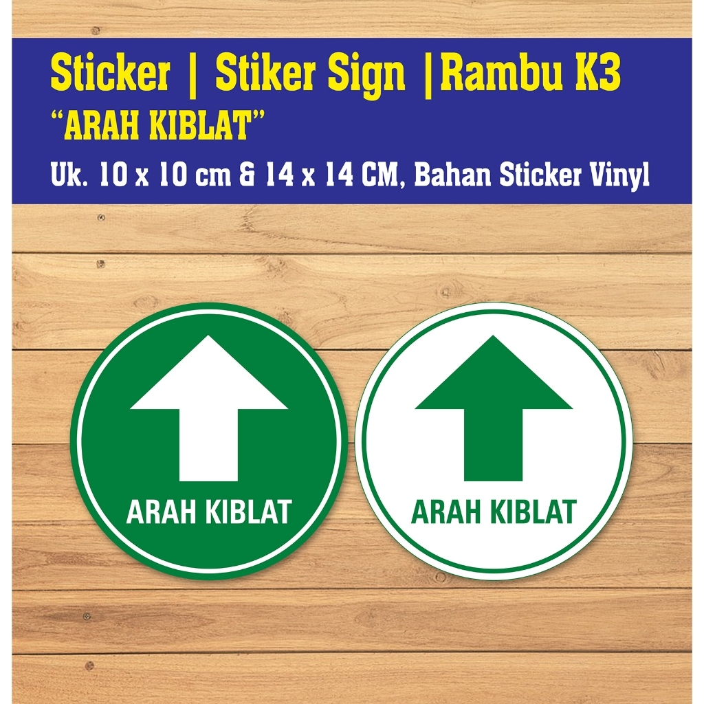 Jual Sticker Stiker Vinyl Tanda Arah Kiblat Sign Rambu K3 Uk. 14 x 14 ...