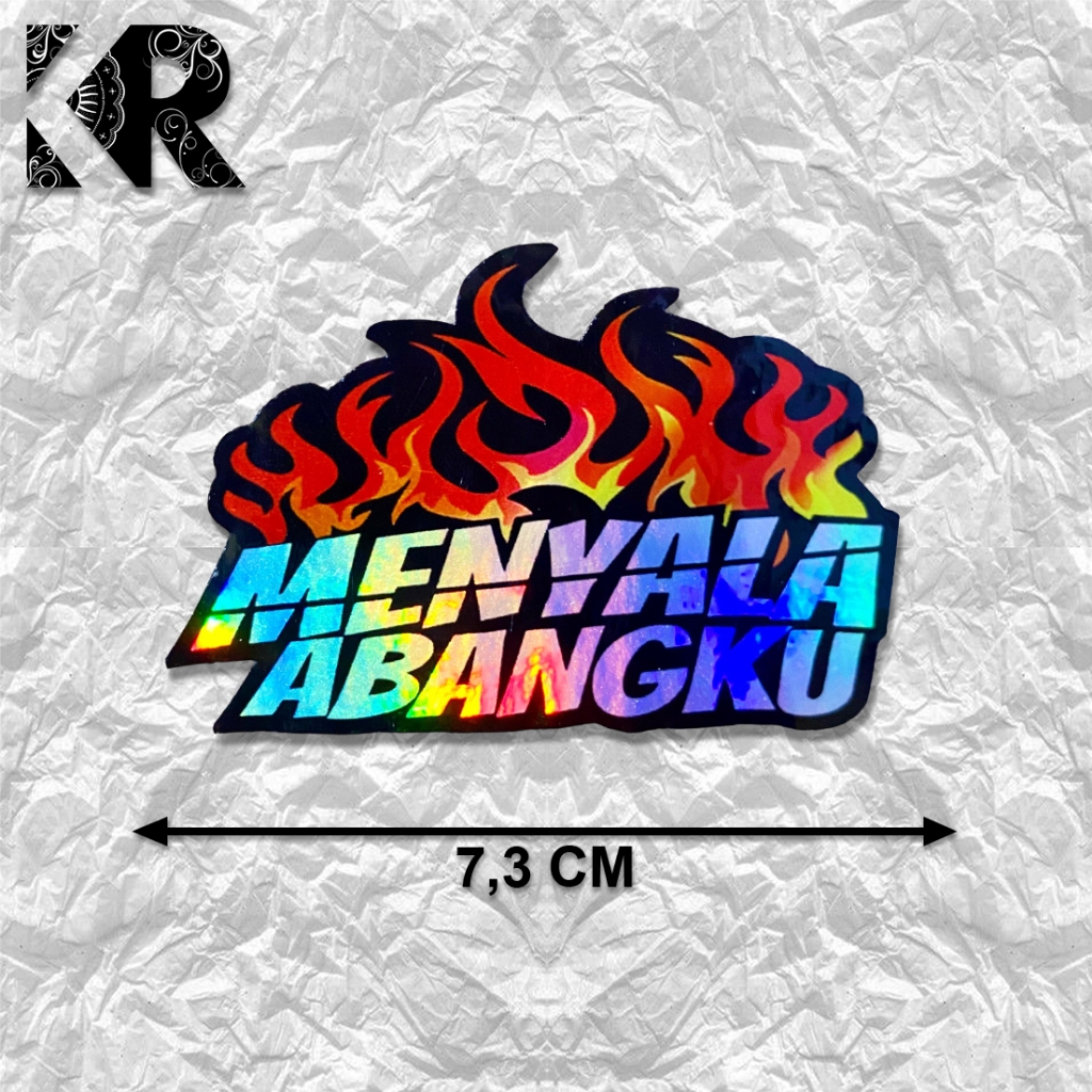 Jual Stiker MENYALA ABANGKU HOLOGRAM | sticker motor | sticker variasi ...