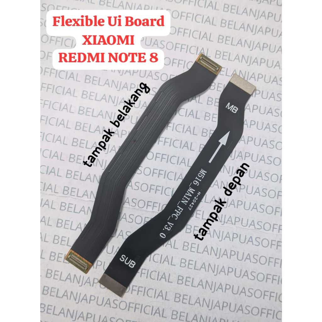 Jual Flexible Fleksibel Ui Board / Main Board / Flexible Tengah XIAOMI REDMI NOTE 8 | Shopee ...