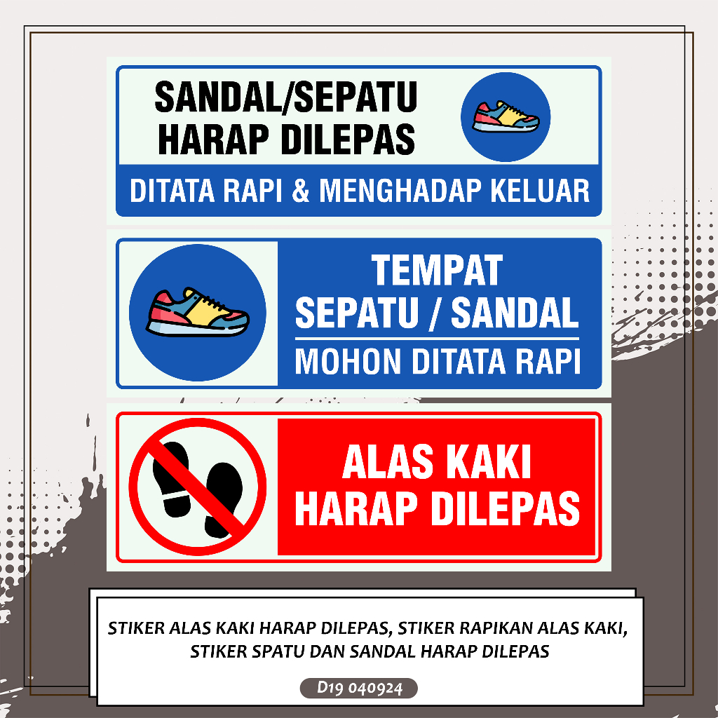 Jual STIKER ALAS KAKI HARAP DILEPAS, STIKER RAPIKAN ALAS KAKI, STIKER ...