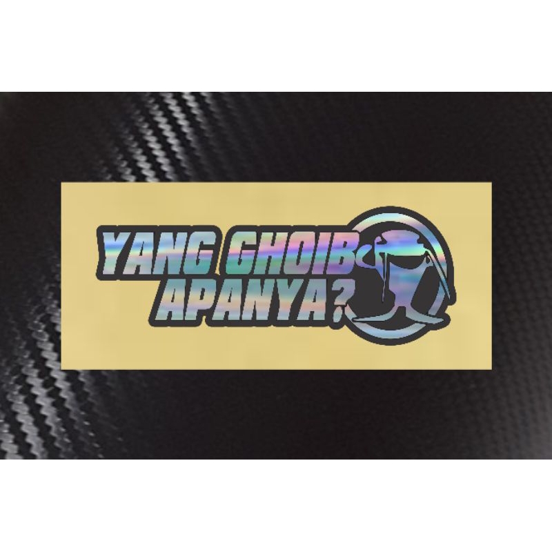 Jual stiker yang Ghoib apanya?sticker cutting yang Ghoib apanya?stiker ...
