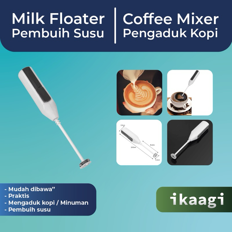 Jual Ikaagi Milk floater pembuih susu / Coffee mixer Pengaduk kopi ...