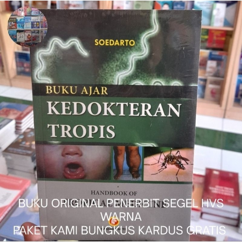 Jual Buku Original Warna Buku Ajar Kedokteran Tropis - Soedarto ...