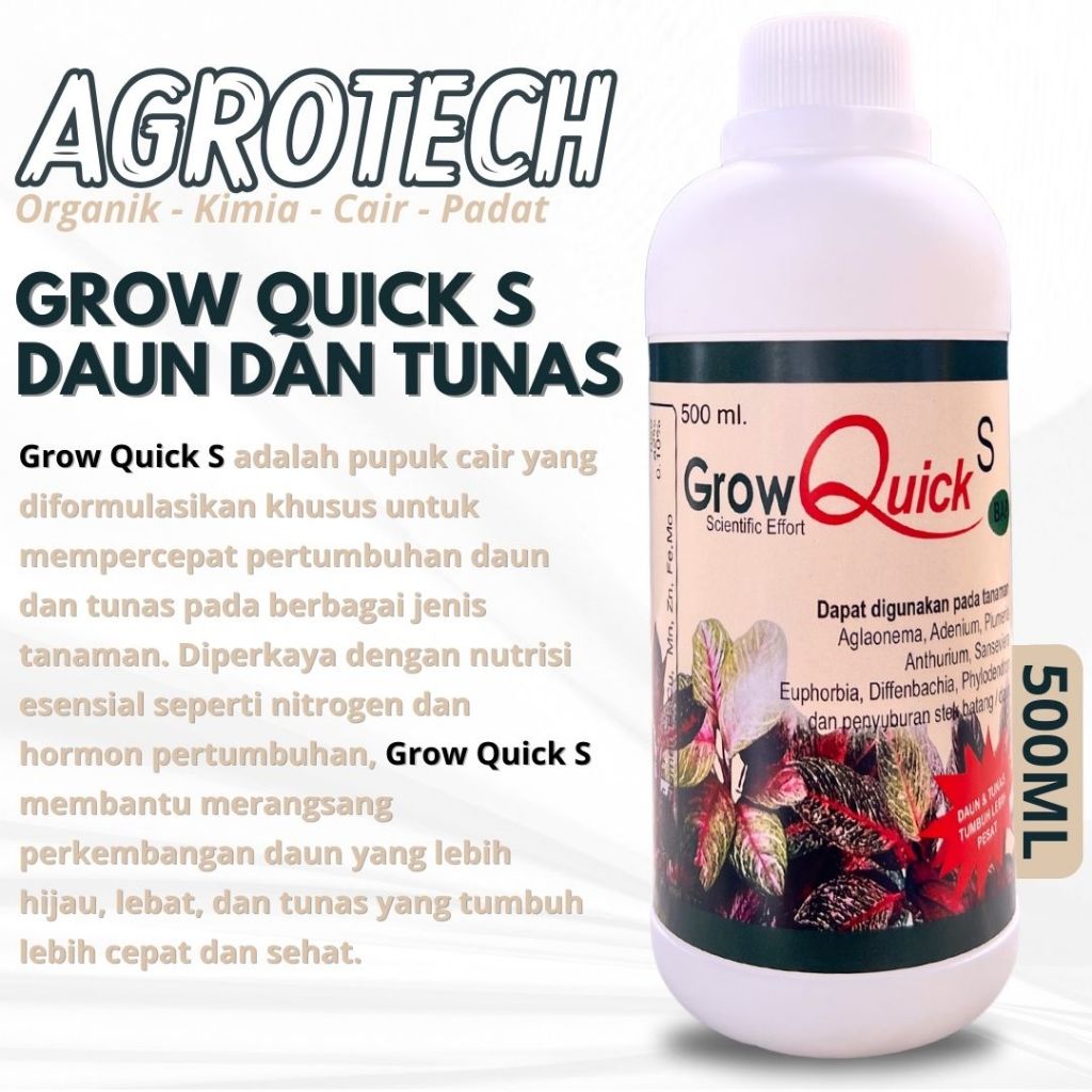 Jual Grow Quick S 500 ML Nutrisi Pertumbuhan Daun Sehat Hijau Dan Segar ...