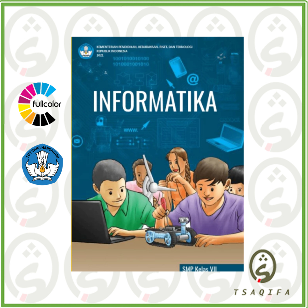 Jual Buku Siswa INFOMATIKA KELAS 7 SMP Kurikulum Merdeka Informatika ...