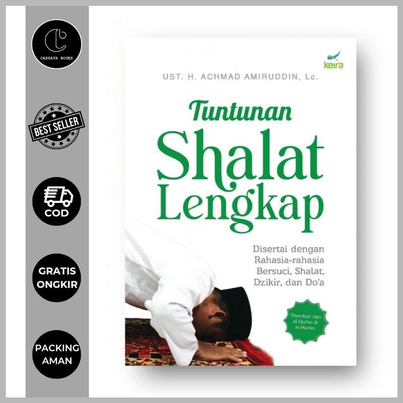 Jual Buku Tuntunan Sholat Lengkap Disertai Rahasia-rahasia Bersuci, Shalat, Dzikir & Doa - Ust ...