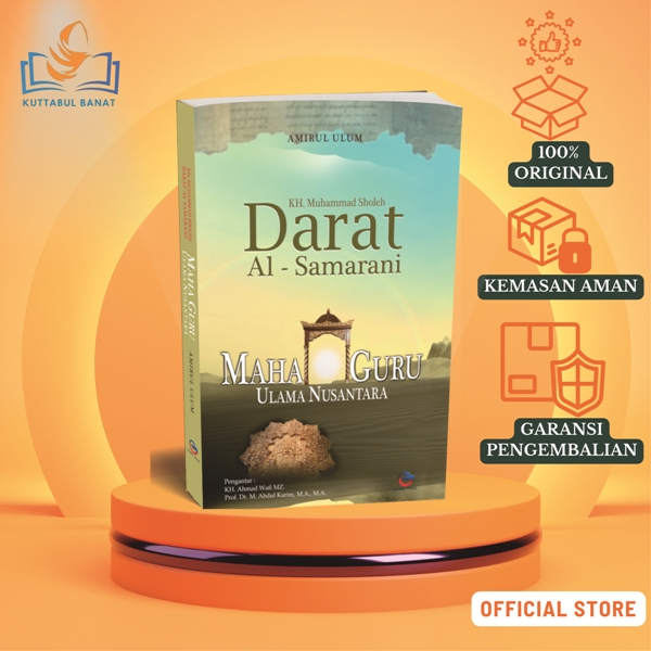 Jual KH. Muhammad Sholeh Darat al-Samarani : Maha Guru Ulama Nusantara ...