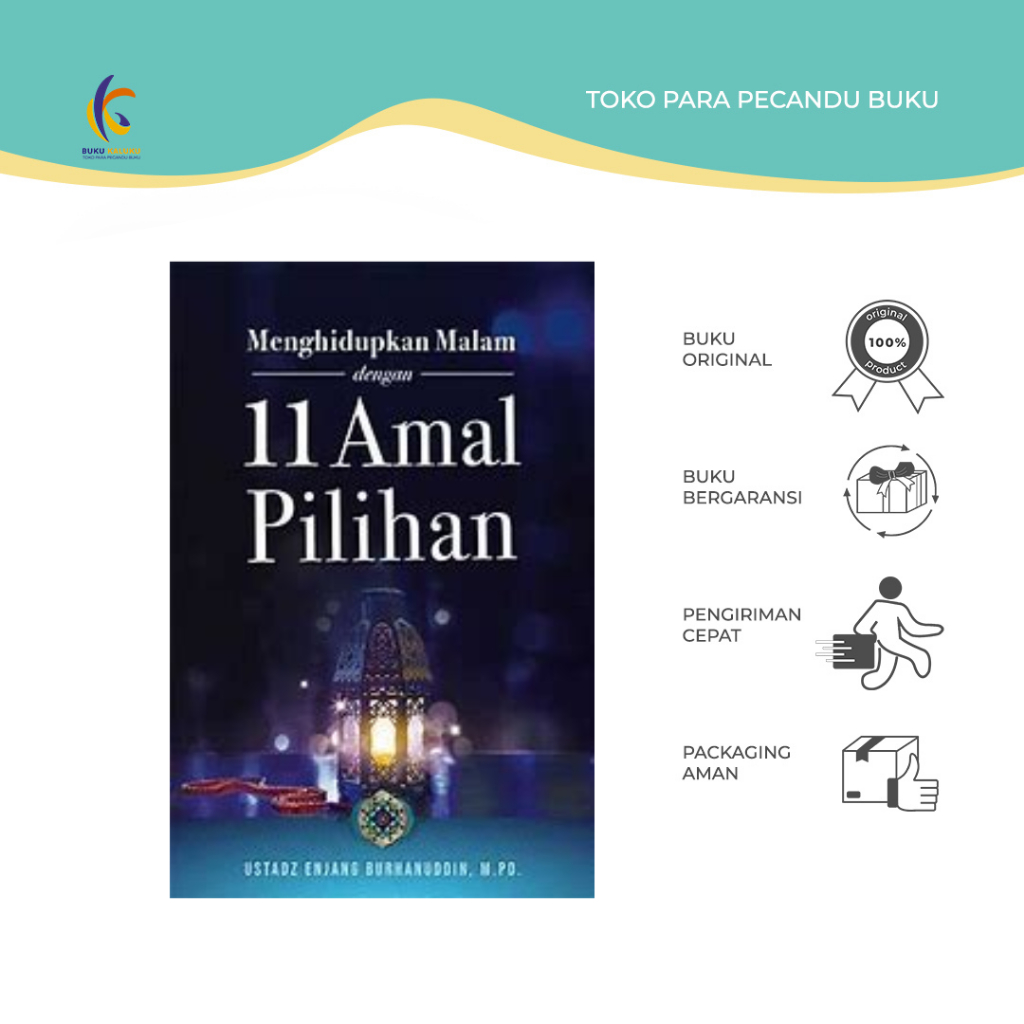 Jual Buku Agama - Agama Menghidupkan Malam Dengan 11 Amalan Pilihan - Utz Ejang - Qultummedia ...