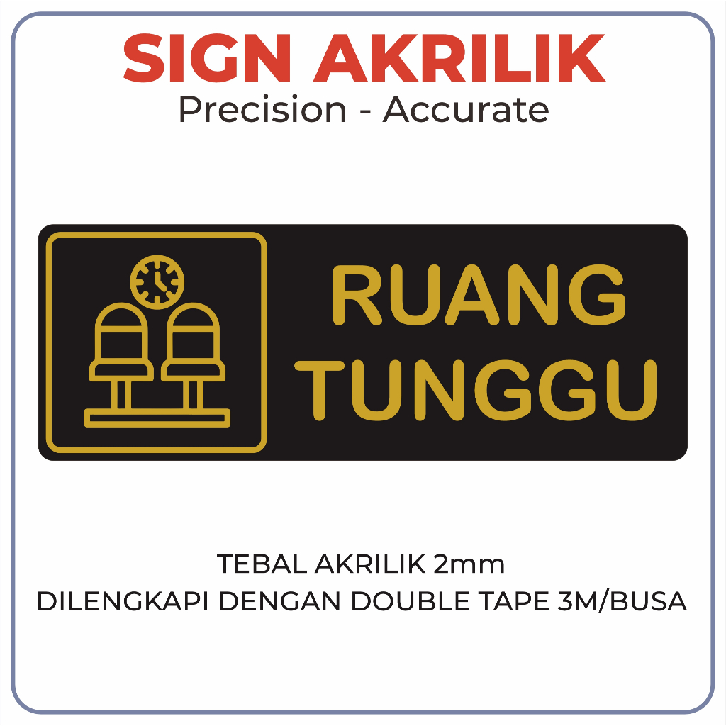 Jual RUANG TUNGGU AKRILIK/PAPAN ACRYLIC/SIGN BOARD ACRYLIC/LABEL ...
