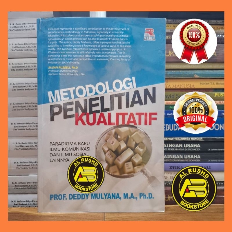 Jual Buku (Original 100%) Metodologi Penelitian Kualitatif > Prof Deddy ...