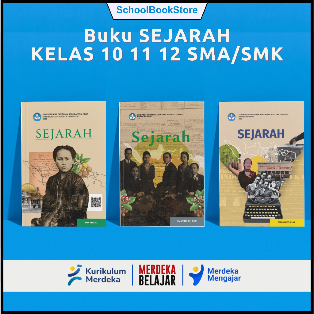Jual Buku Siswa Pelajaran Sejarah Kelas 10 11 12 SMA SMK Kurikulum Merdeka Kumer Kementrian ...