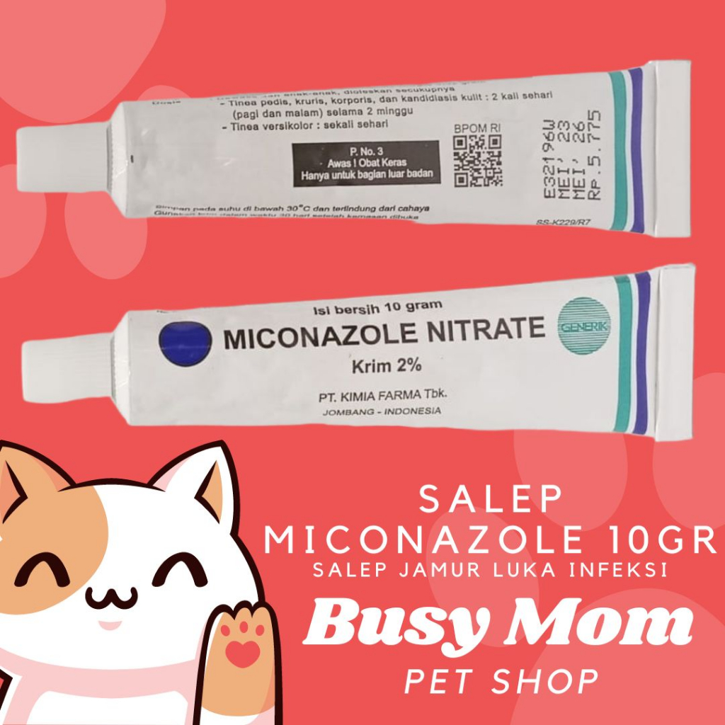 Jual Obat Salep Miconazole Nitrate 10g Jamur Luka Infeksi Kucing Anjing ...