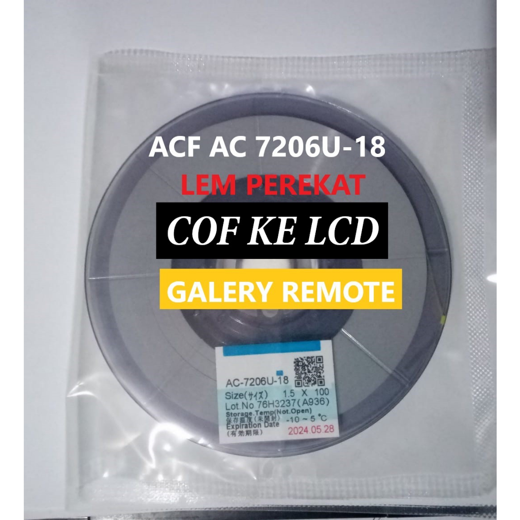 Jual LEM ACF ac-7206u-18 , acf 7206 u 18 cof tab bonding fleksibel flexibel lcd tv monitor lem ...