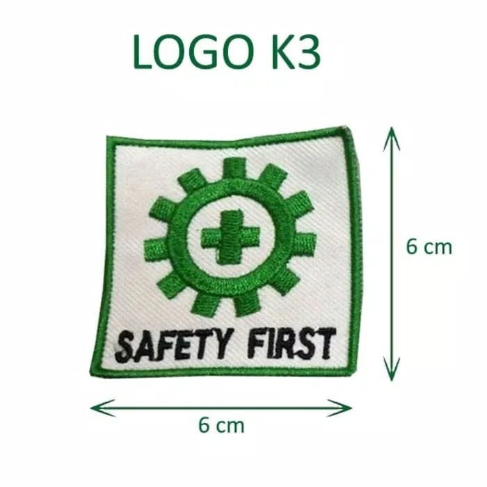 Jual Logo Safety First Bendera Safety Bordir Keselamatan Kerja Logo K3 ...