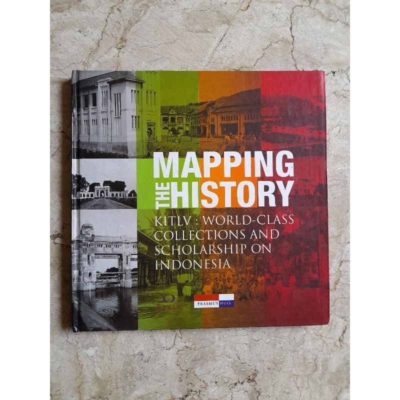 Jual MAPPING THE HISTORY : KITLV WORLD CLASS COLLECTIONS AND SCHOLARSHIP ON INDONESIA | Shopee ...