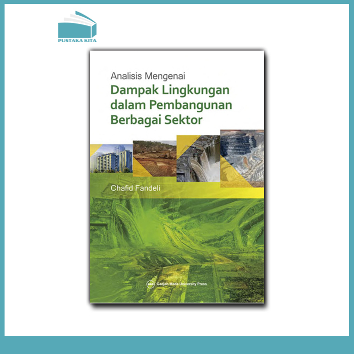 Jual Analisis Mengenai Dampak Lingkungan dalam Pembangunan Berbagai ...