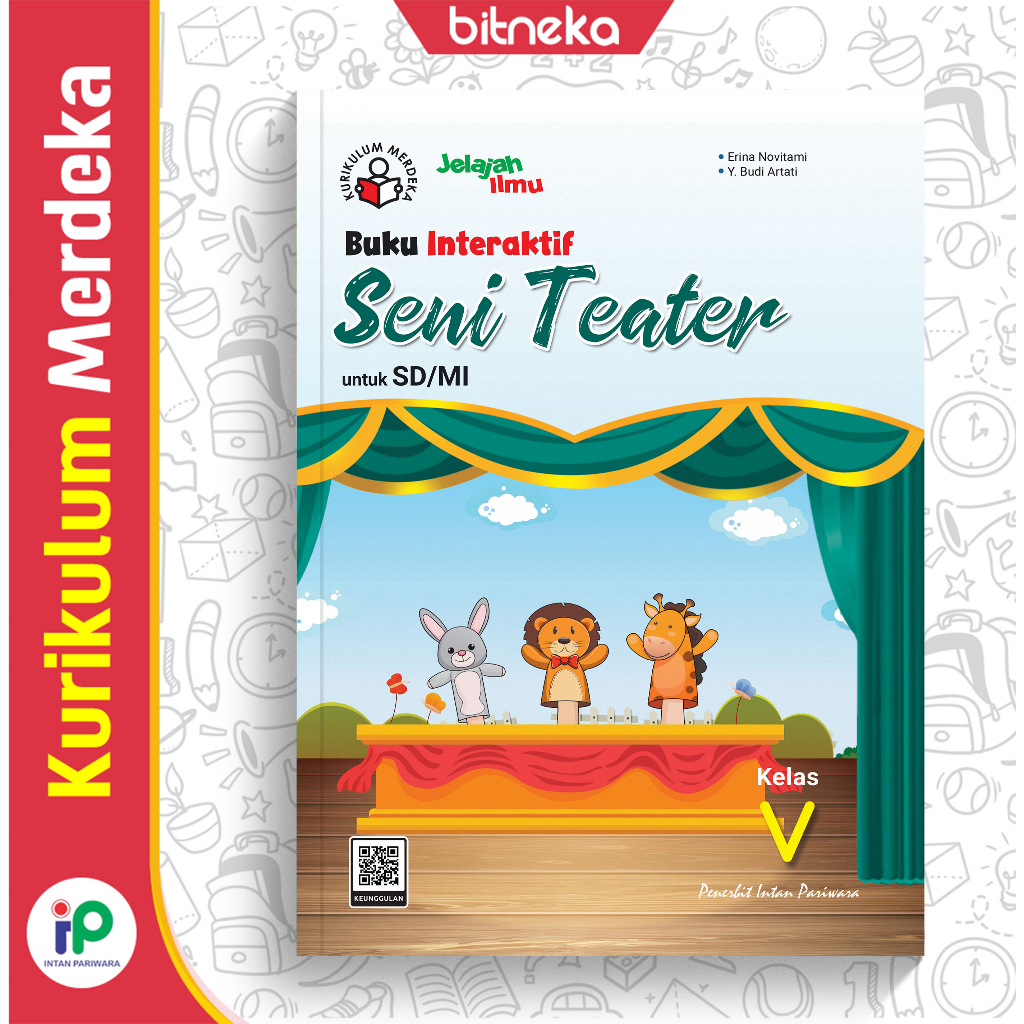 Jual Buku Pendamping(Buku Interaktif) Seni Teater SD/MI kelas 5 Kurikulum Merdeka - Intan ...