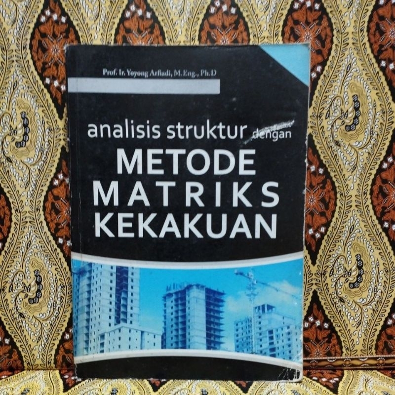 Jual Buku Analisis Struktur Dengan Metode Matriks Kekakuan | Shopee ...
