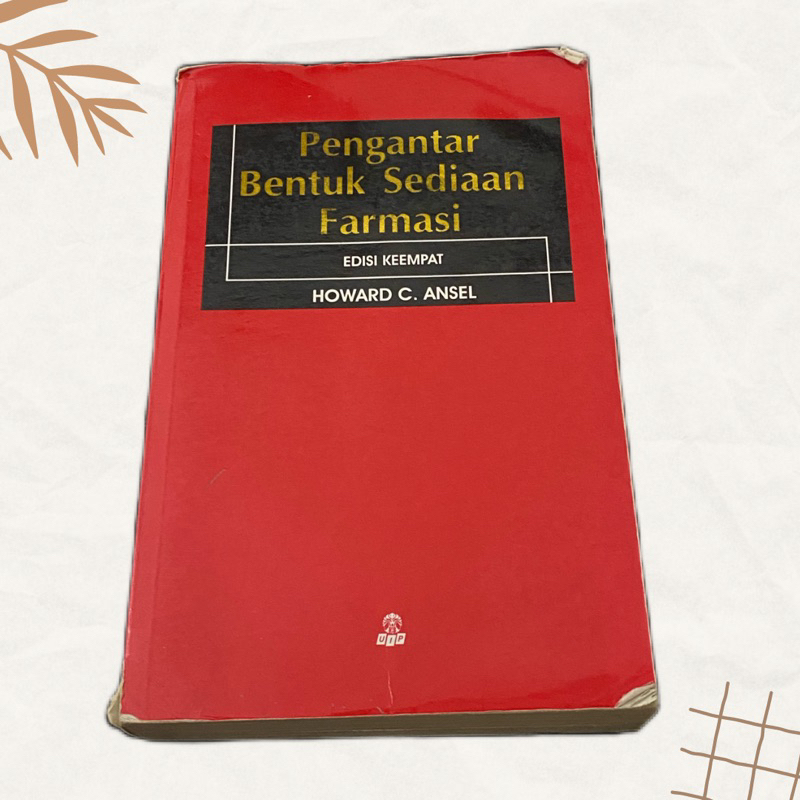 Jual PENGANTAR BENTUK SEDIAAN FARMASI EDISI KE 4 HOWARD C. ANSEL | Shopee Indonesia