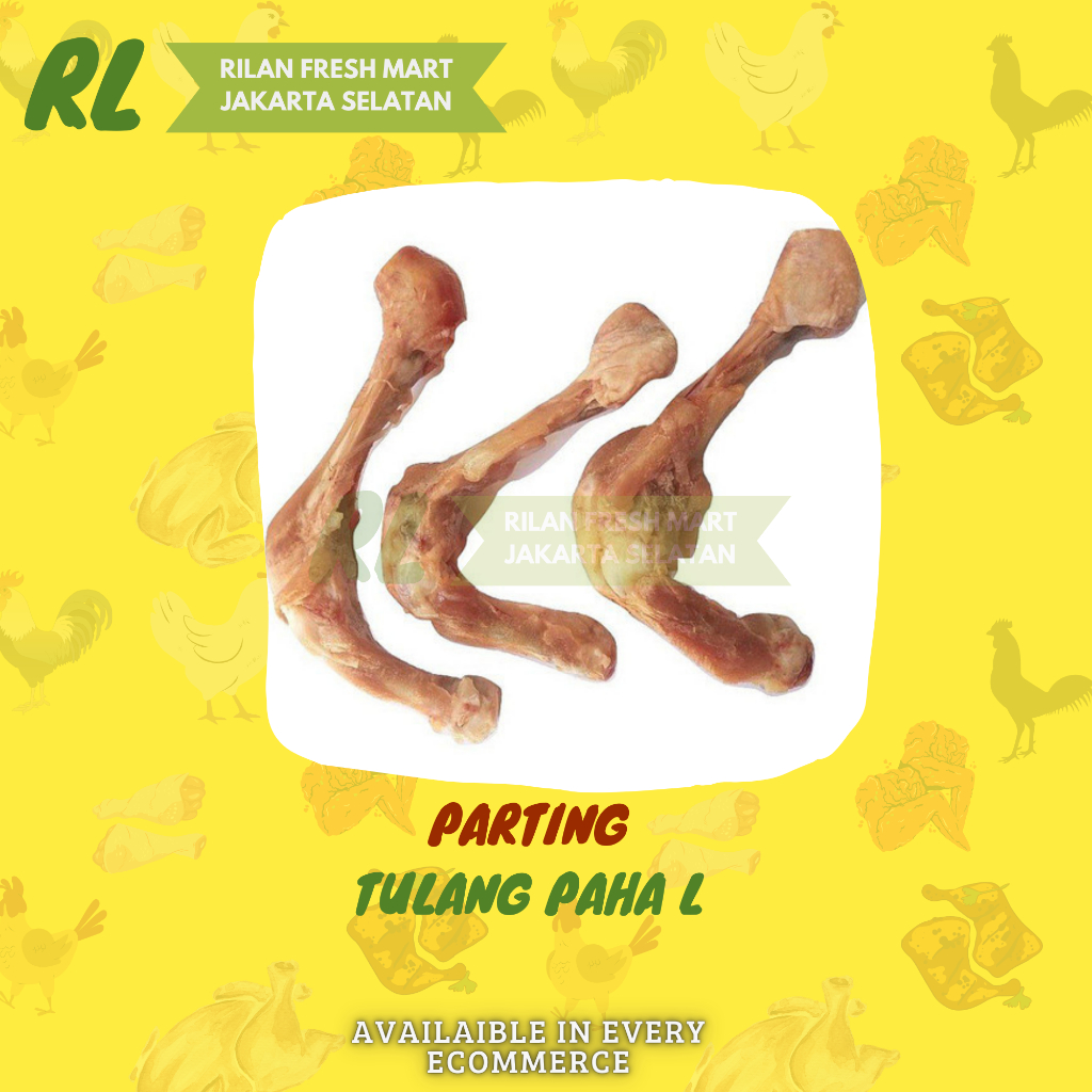 Jual Tulang L Tulang Paha Ayam 1Kg Premium Grade A | Shopee Indonesia