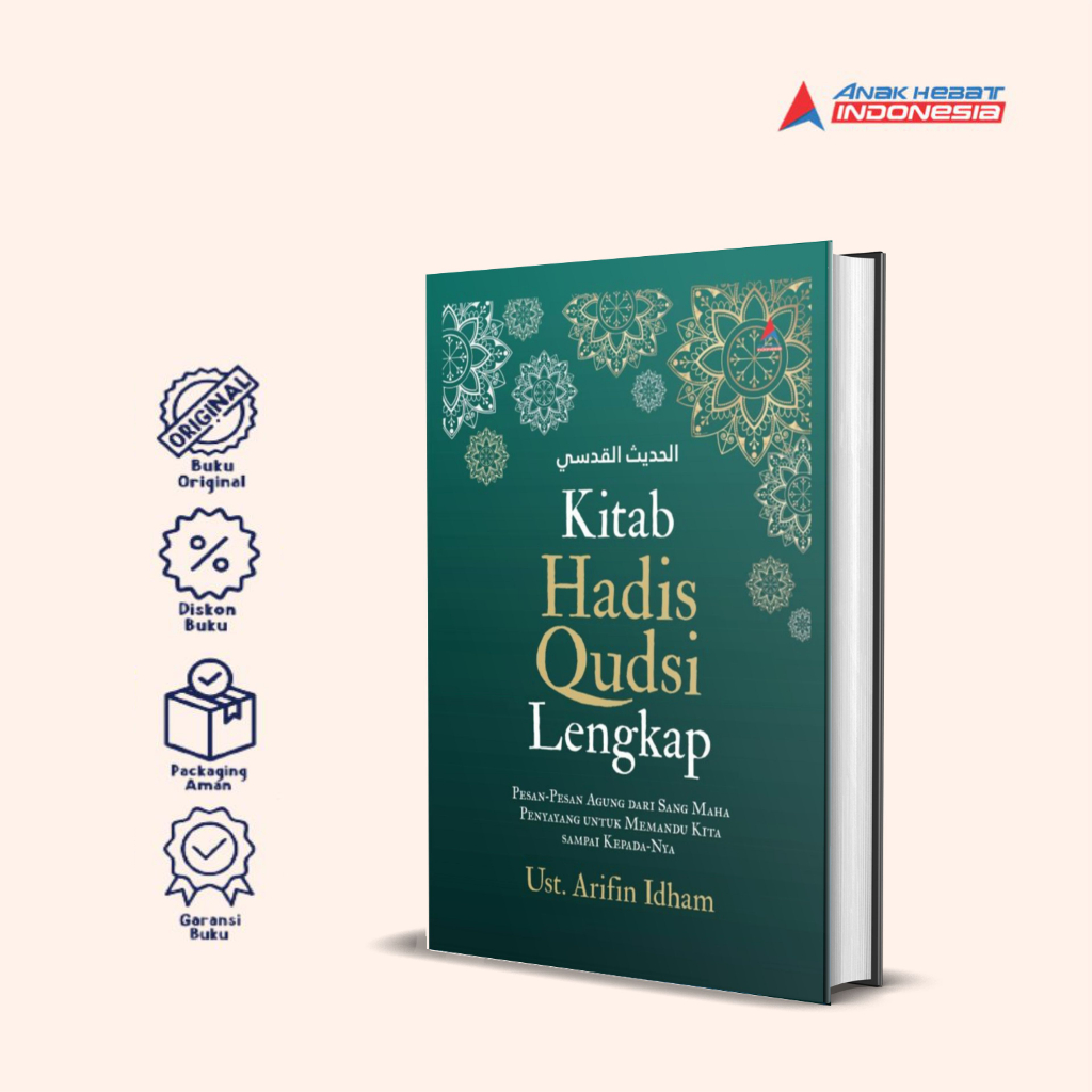Jual Buku Kitab Hadis Qudsi Lengkap: Pesan-pesan Agung dari Sang Maha ...