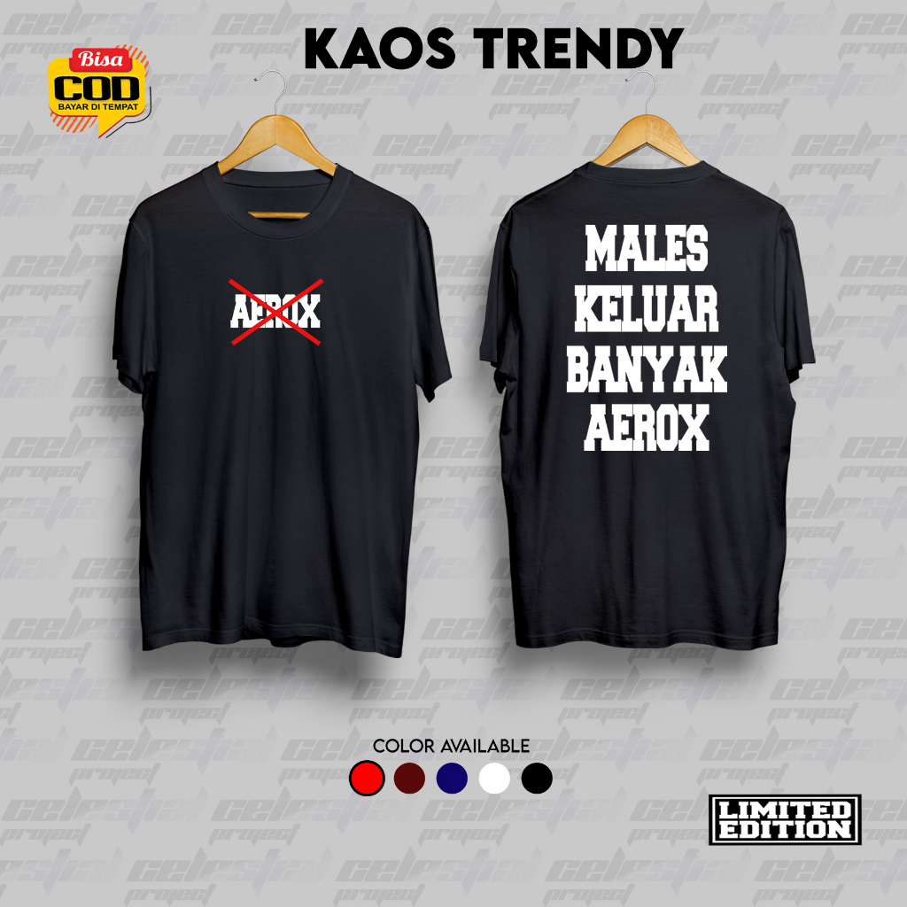 Jual KAOS MALES KELUAR BANYAK AEROX KAOS ANTI AEROX KAOS DISTRO KAOS PALING LAKU KAOS UKURAN M L ...