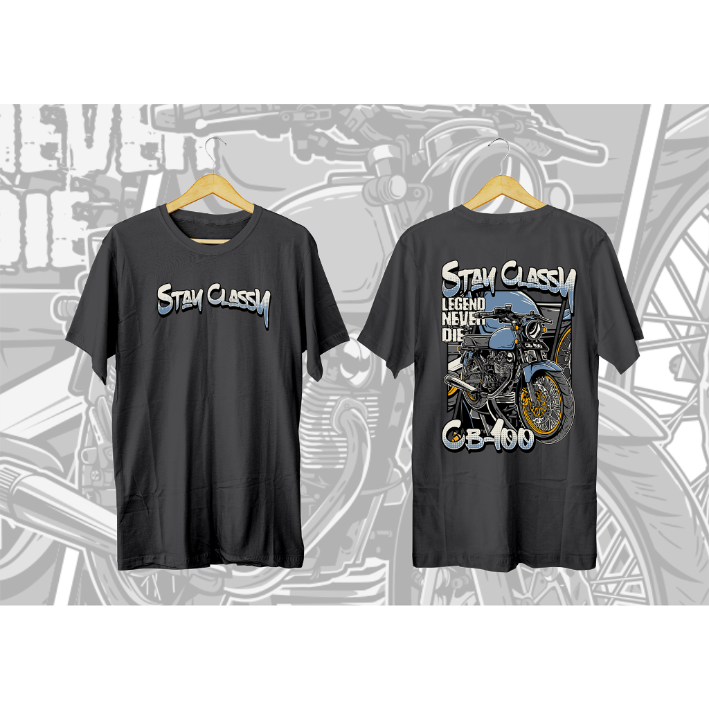 Jual KAOS MOTOR CB 100 STAY CLASSY LEGEND DISTRO SUNMORI | Shopee Indonesia