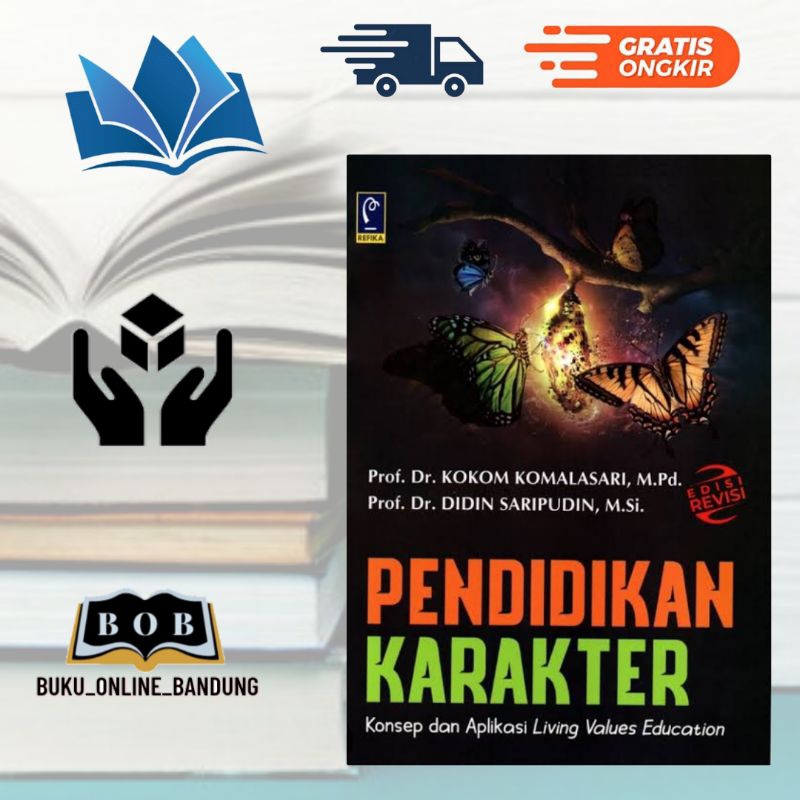 Jual Buku pendidikan karakter konsep dan aplikasi living values edication | Shopee Indonesia