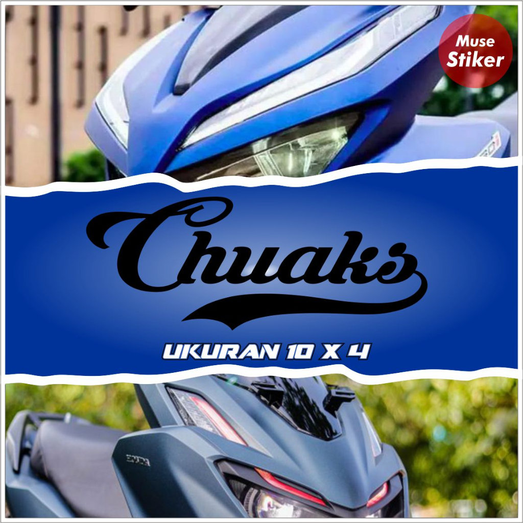 Jual Stiker Viral Chuaks Tulisan Keren Sticker Cutting Aksesoris Motor ...
