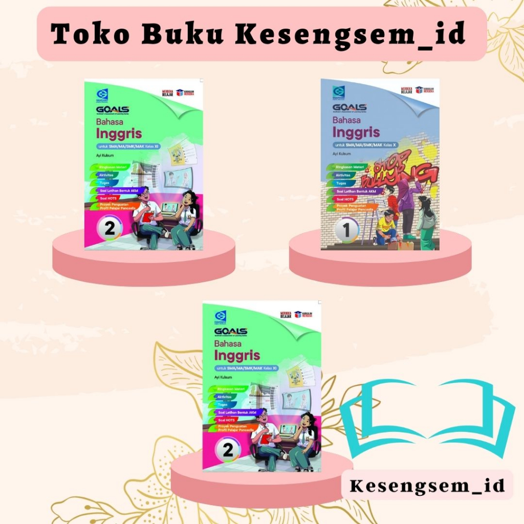 Jual Buku GOALS Bahasa Inggris Kelas 10, 11, 12 SMA/MA Kurikulum Merdeka - Grafindo | Shopee ...